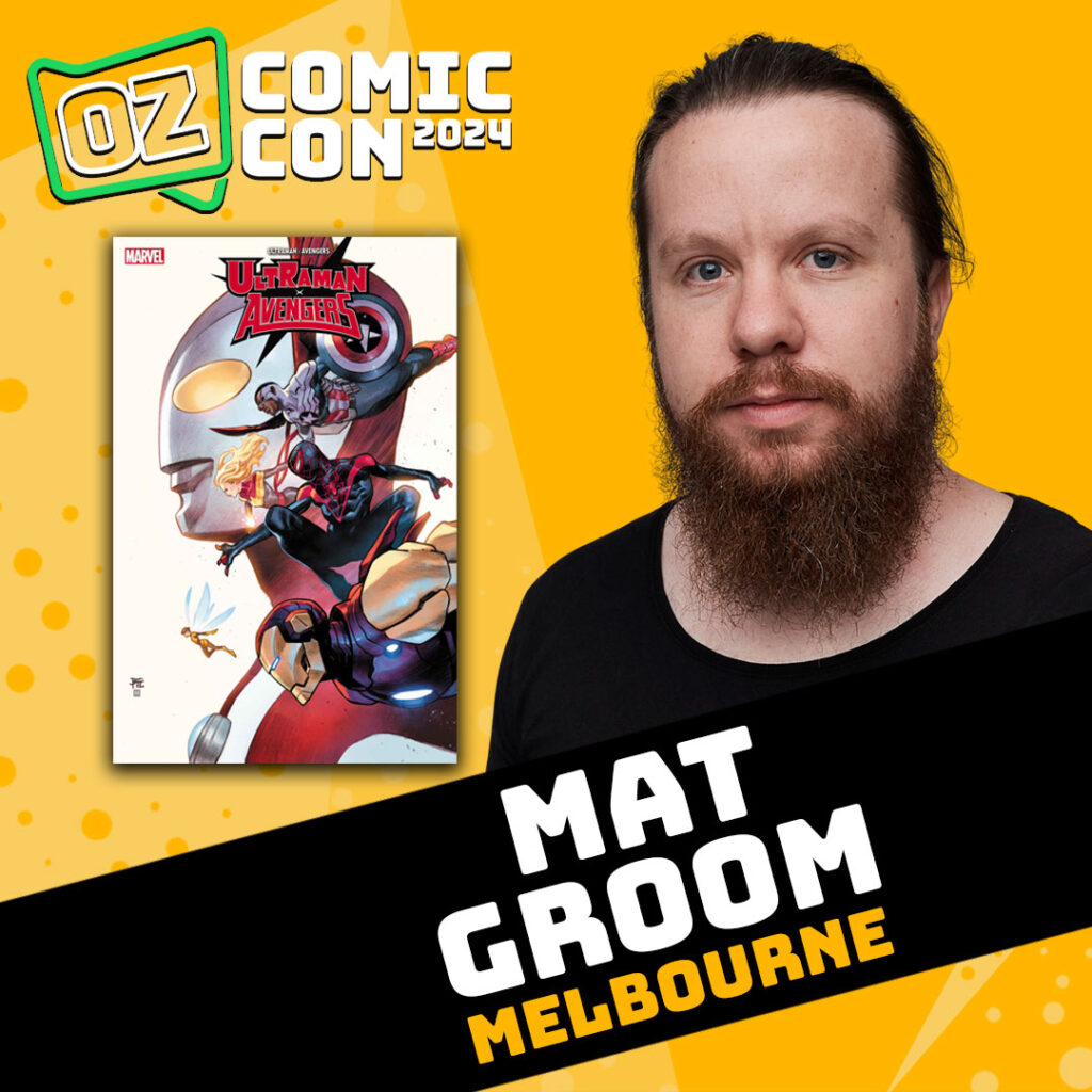 Mat Groom - Oz Comic-Con