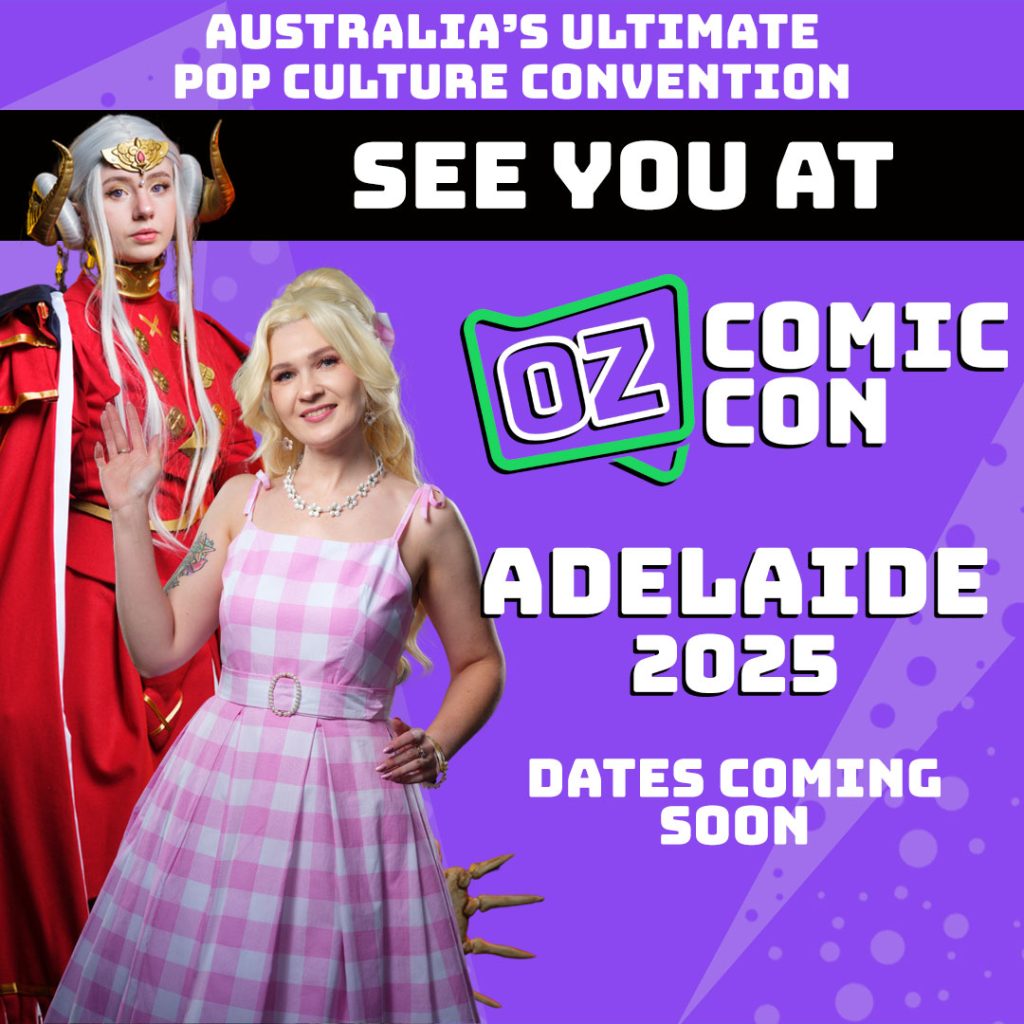 Oz Comic-Con - Home | The Ultimate Pop Culture Event