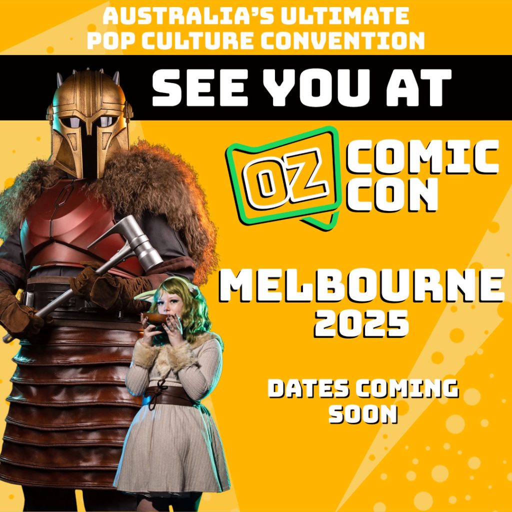 Oz Comic-Con - Home | The Ultimate Pop Culture Event